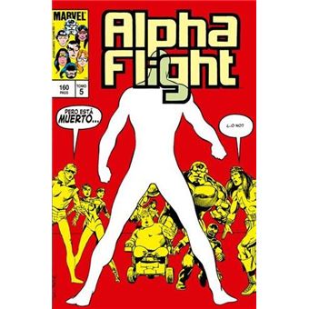 Biblioteca Alpha Flight N.5. 1985: Alpha Flight 25-29, Secret Wars Ii 4 ...