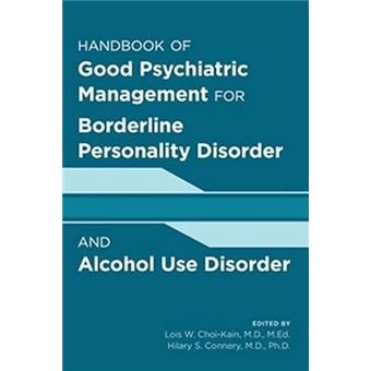 Good Psychiatric Management for Borderline Personality Disorder and ...