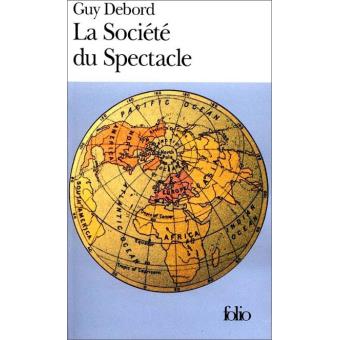 La Société du Spectacle - Brochado - Guy Debord, Guy Debord - Compra ...