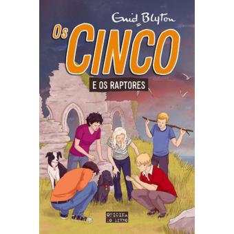 Os Cinco e os Raptores Os Cinco Vol 14 - Brochado - Enid Blyton ...