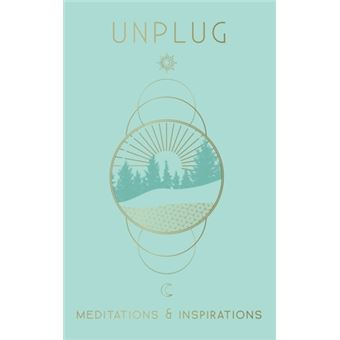 Unplug [Mini Book] : Meditations & Inspirations - Cartonado - Vários ...