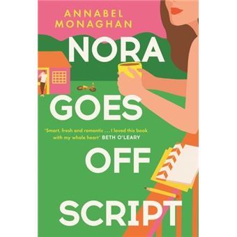 Nora Goes off Script - Cartonado - Annabel Monaghan - Compra Livros na ...