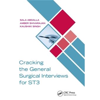 Cracking the General Surgical Interviews for St3 - Brochado - Abdalla ...