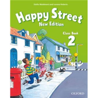 Happy street: 2 new edition: class - Roberts, Lorena E Stella Maidm ...
