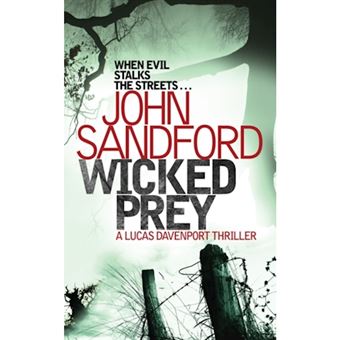 Wicked prey - John Sandford - Compra Livros ou ebook na Fnac.pt