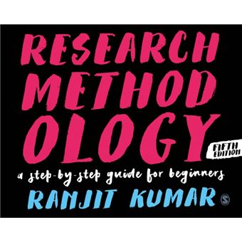 Research methodology - Ranjit Kumar, Kumar, Ranjit (University Of ...