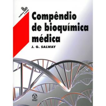 Compêndio de Bioquímica Médica - Brochado - J. G. Salway, SALWAY, J G ...