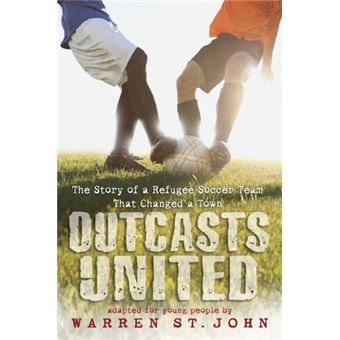 Outcasts United - Brochado - St. John, Warren - Compra Livros ou ebook ...