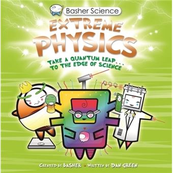 Basher Science - Extreme Physics - Brochado - Simon Basher - Compra ...
