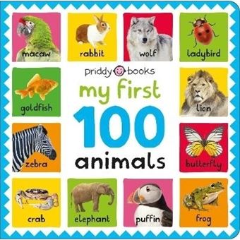 My First 100 - Animals - Cartonado - Roger Priddy, BOOKS, PRIDDY ...