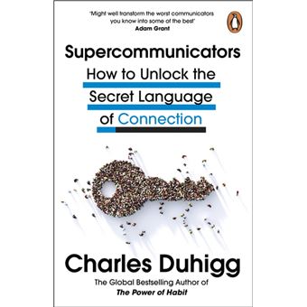 Supercommunicators - Cartonado - Charles Duhigg - Compra Livros ou ...