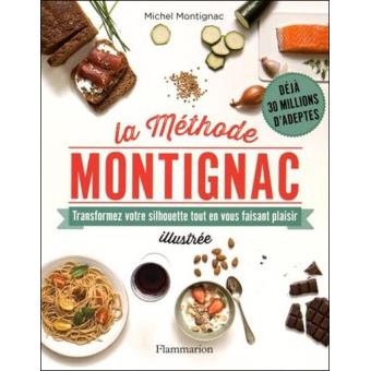 La Méthode Montignac Illustrée - Brochado - Michel Montignac - Compra ...