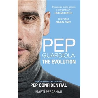 Pep Guardiola - The Evolution - Brochado - Martí Perarnau Grau - Compra ...