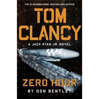 Tom Clancy Zero Hour - Brochado - Don Bentley - Compra Livros na Fnac.pt