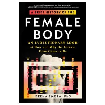 Brief history of the female body - Emera, Dr. Deena - Compra Livros ou ...