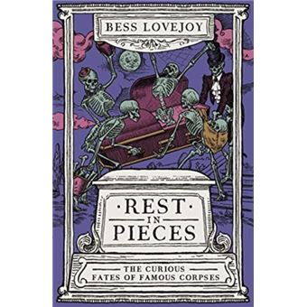 Rest in Pieces - Brochado - Bess Lovejoy - Compra Livros na Fnac.pt