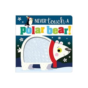 Never Touch a Polar Bear - Cartonado - LYNCH, STUART - Compra Livros na ...
