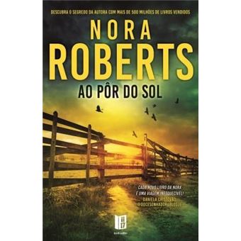 Ao Pôr do Sol - Bolso - Nora Roberts - Compra Livros na Fnac.pt