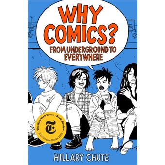 Why comics? - CHUTE, HILLARY L., Hillary Chute - Compra Livros na Fnac.pt