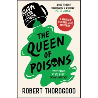 The Queen of Poisons - Cartonado - Robert Thorogood - Compra Livros ou ...