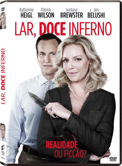 Lar, Doce Inferno - Anthony Burns - KATHERINE HEIGL/PATRICK WILSON ...