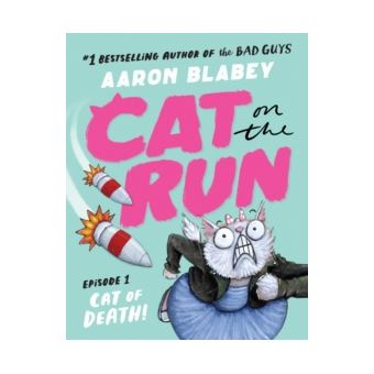 Cat on the Run - Episode 1: Cat of Death - Brochado - Aaron Blabey ...