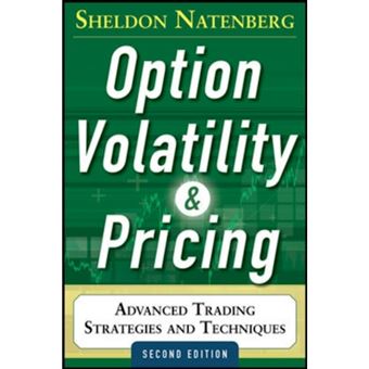 Option Volatility and Pricing - Advanced Trading Strategies and ...