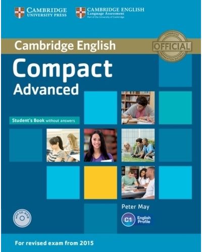 Cambridge English Compact Advanced - Student's Book Without Answers ...