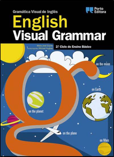 Gramática Visual de Inglês: English Visual Grammar: 2º Ciclo do Ensino ...