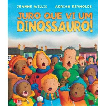 Juro Que Vi Um Dinossauro! - Cartonado - Jeanne Willis, WILLIS, JEANNE ...