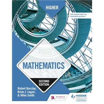 Higher mathematics: second edition - BARCLAY, BOB, BARCLAY, ROBERT ...