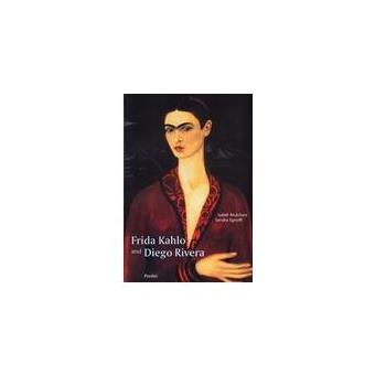 FRIDA KAHLO AND DIEGO RIVERA - Isabel Alcantara - Compra Livros na Fnac.pt