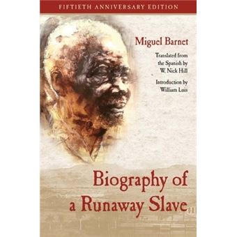 Biography of a runaway slave - BARNET, MIGUEL - Compra Livros na Fnac.pt