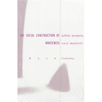 White women, race matters - Frankenberg, Ruth - Compra Livros na Fnac.pt