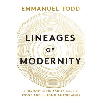 Lineages of Modernity - Brochado - Todd, Emmanuel (National Institute ...
