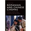 Romanian and Chinese Cinemas - Socialist Affect and Cultural Politics ...