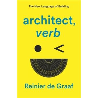 Architect, Verb. - Brochado - DE GRAAF, REINIER - Compra Livros ou ...