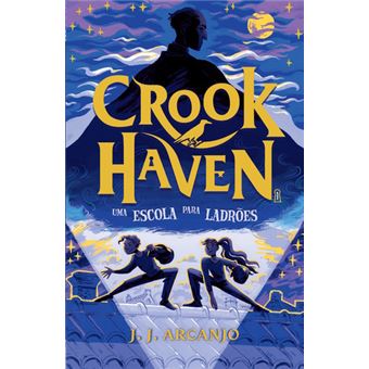 Crook Haven - Livro 1: Uma Escola para Ladrões - Brochado - J.J ...