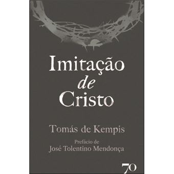 Imitação de Cristo - Brochado - Tomás de Kempis, José Tolentino ...