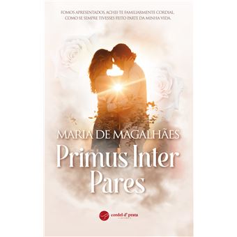 Primus Inter Pares - Cartonado - Maria Cristina de Magalhães - Compra ...