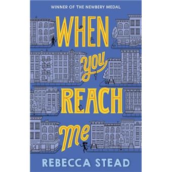 When you reach me - Rebecca Stead - Compra Livros na Fnac.pt