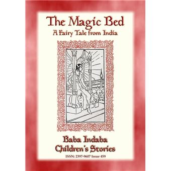 THE MAGIC BED - A Fairy Tale from India Baba Indaba Children's Stories ...