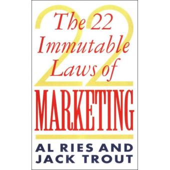 The 22 Immutable Laws of Marketing - Brochado - Al Ries, Jack Trout ...