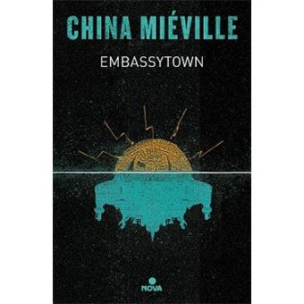 Embassytown: la Ciudad Embajada - China Miéville - Compra Livros ou ...