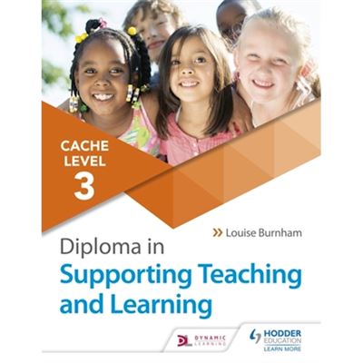 NCFE CACHE Level 3 Diploma in Supporting Teaching and Learning : Get ...