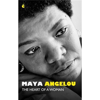The Heart of a Woman - Brochado - Maya Angelou - Compra Livros ou ebook ...
