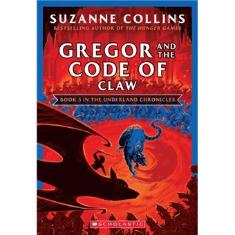 Gregor and the code of claw (the un - Suzanne Collins - Compra Livros ...