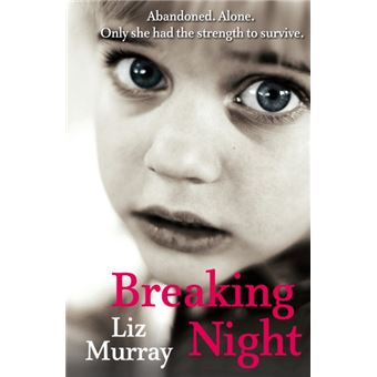 Breaking Night - Brochado - Liz Murray - Compra Livros ou ebook na Fnac.pt