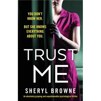 Trust me - Sheryl Browne - Compra Livros na Fnac.pt