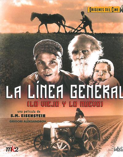 La Linha Geral (La Línea General) - Sergei M. Eisenstein - Grigori ...